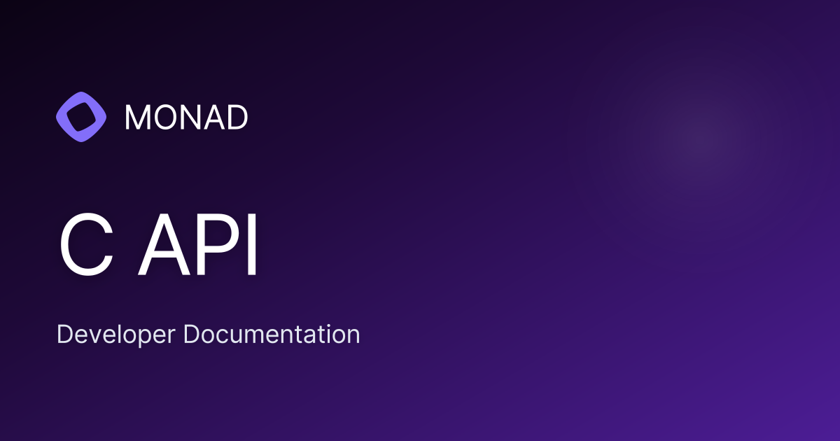 C API | Monad Developer Documentation